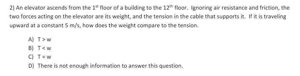 Solved 2) An elevator ascends from the 1st floor of a | Chegg.com