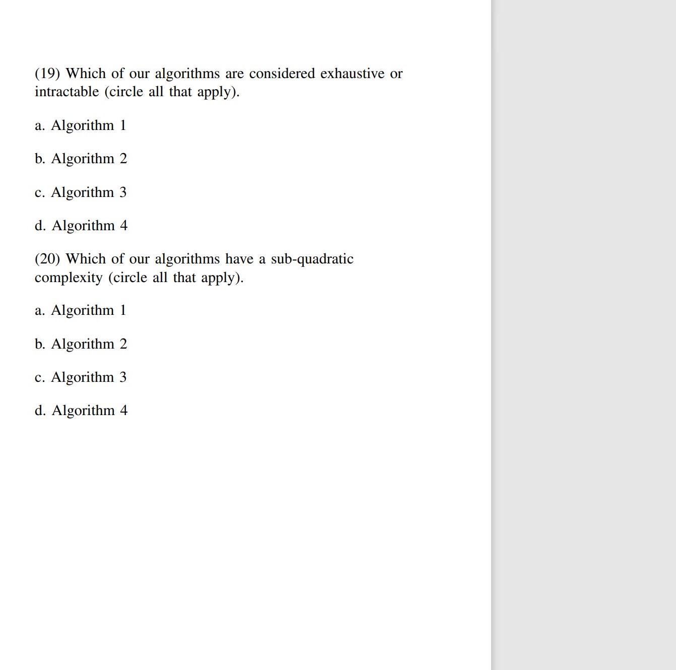Solved Algorithm 1 Algorithm 2 N Log N N N N 3 256 9268