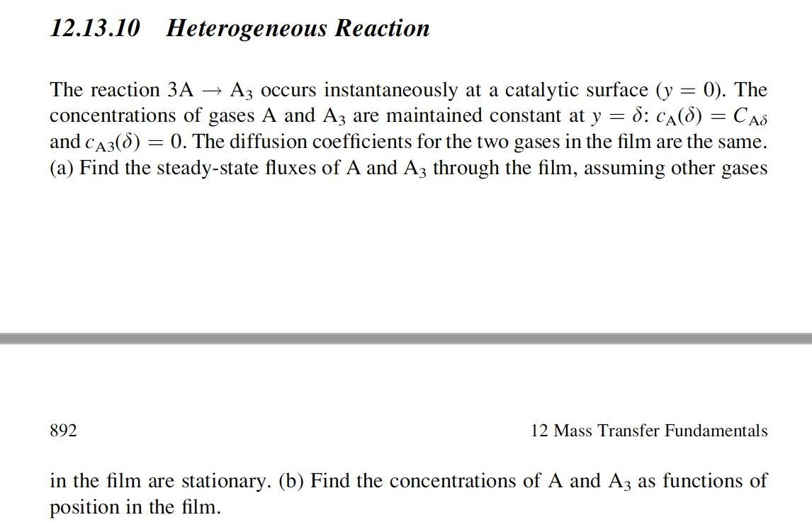 Solved The reaction 3 A→A3 occurs instantaneously at a | Chegg.com