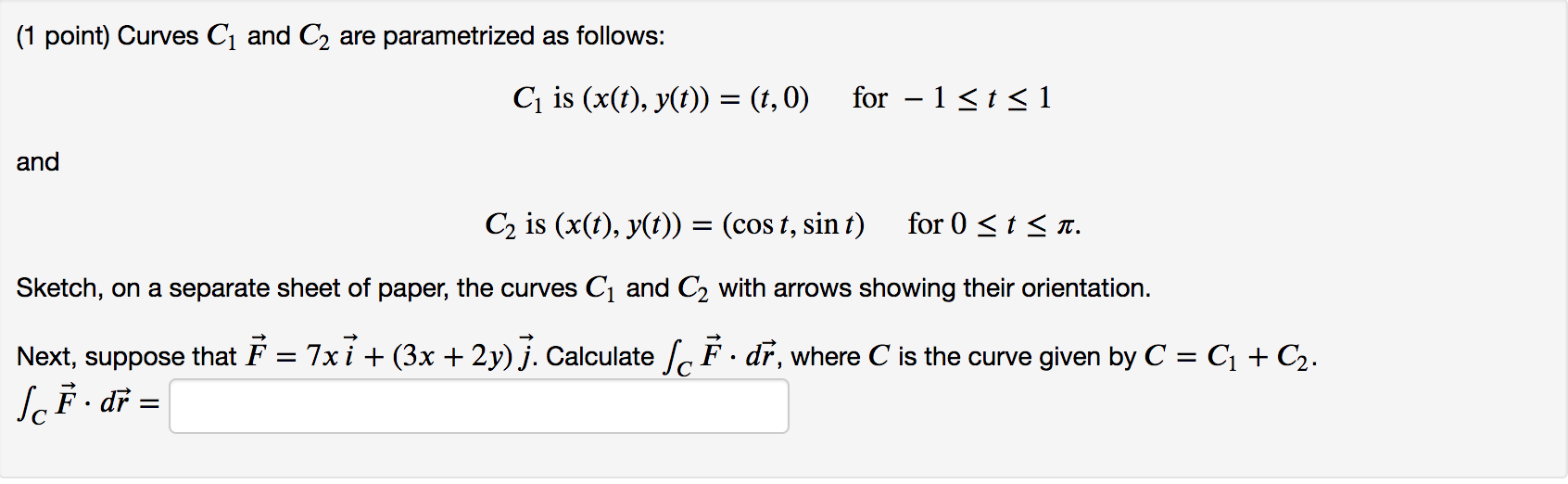 Solved (1 point) Curves Cį and C2 are parametrized as | Chegg.com