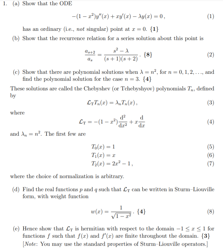 Solved 1. (a) Show that the ODE (1) -(1 – x?)y" (2) + xy'(x) | Chegg.com