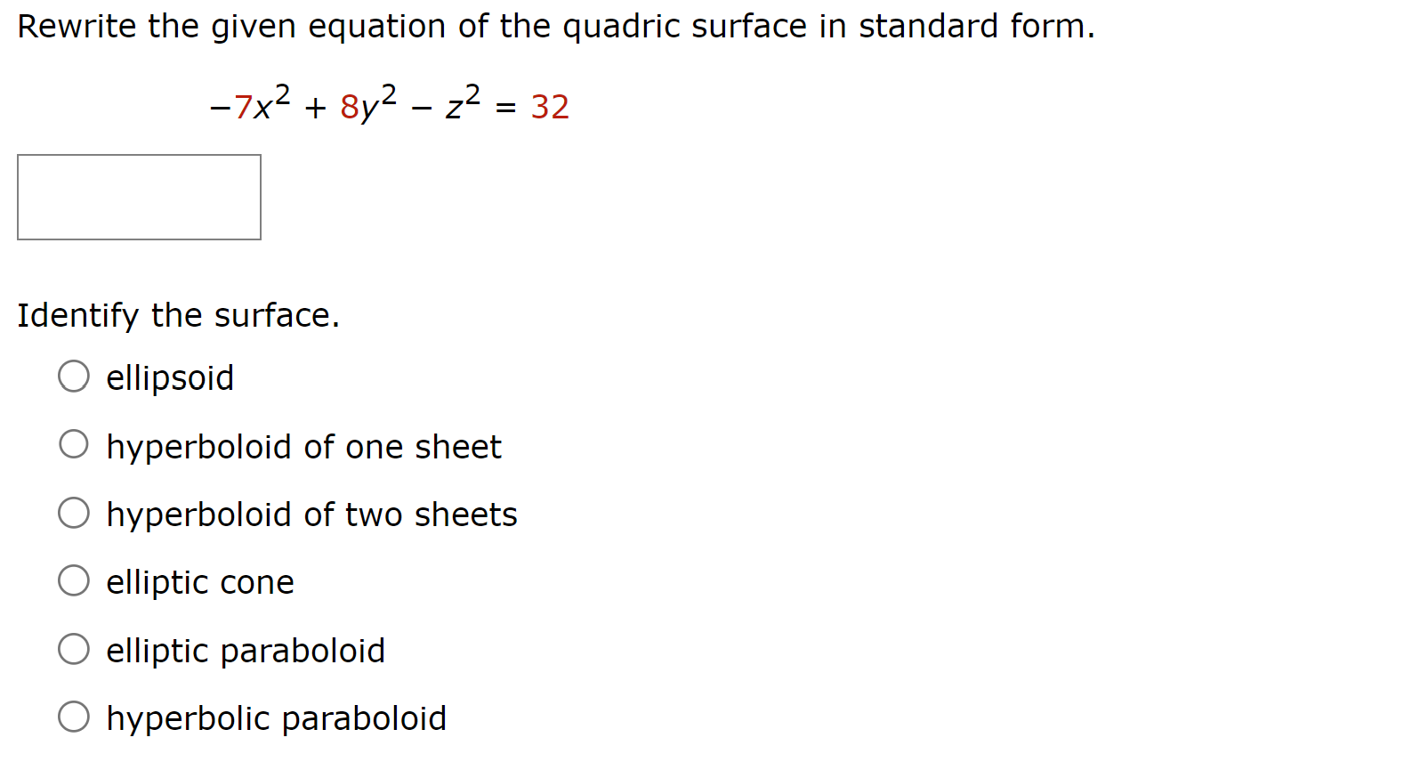Solved Rewrite the given equation of the quadric surface in | Chegg.com