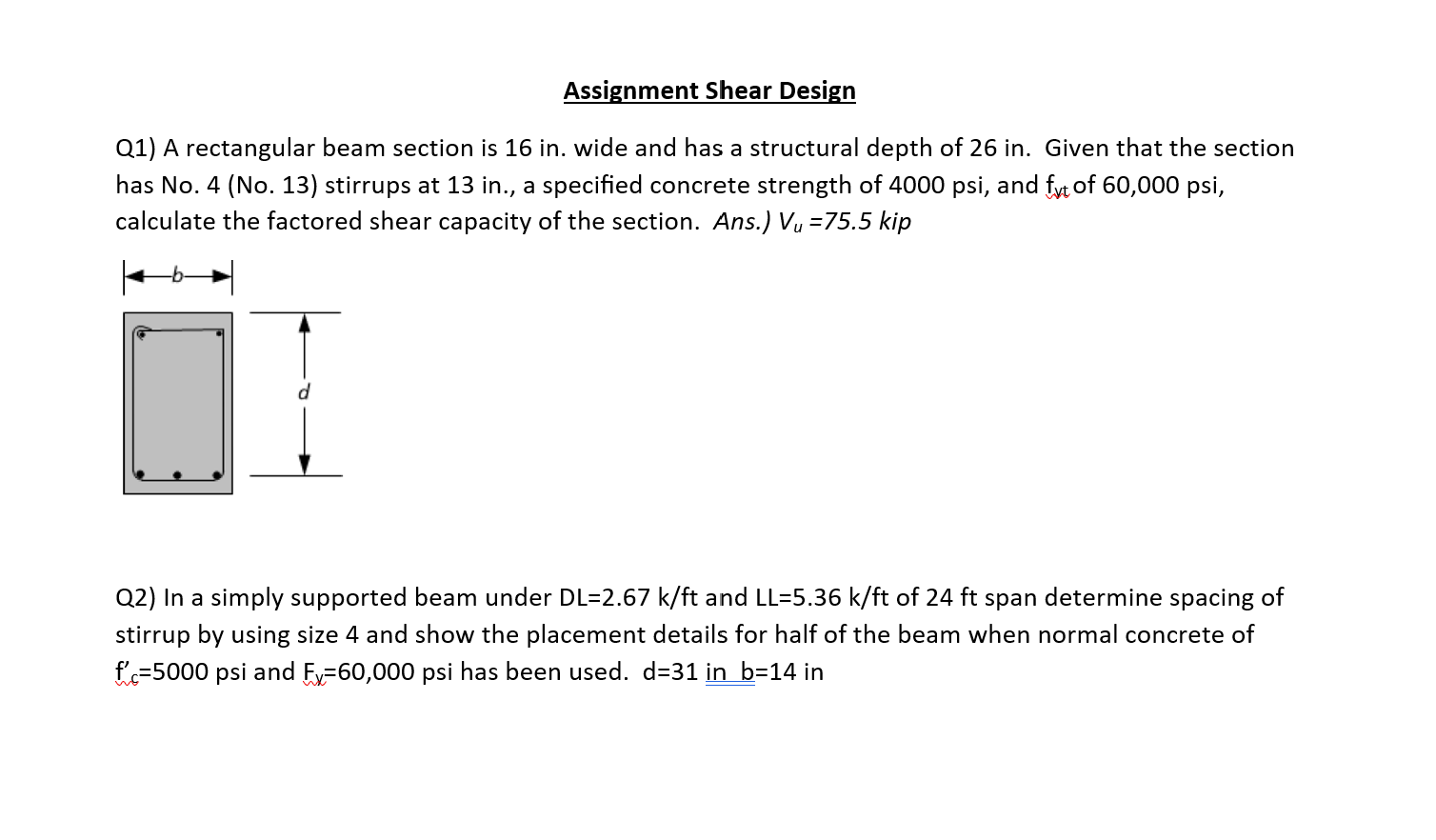 Solved Assignment Shear Design Q1) A rectangular beam | Chegg.com