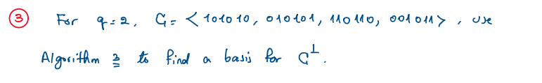Solved (3) For q=2,G= 101010,010101,110110,001011 , use | Chegg.com