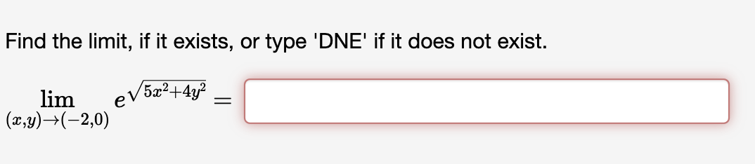Solved Find the limit, if it exists, or type 'DNE' if it | Chegg.com