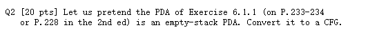Solved Q2 20 Pts Let Us Pretend The Pda Of Exercise 611 4885