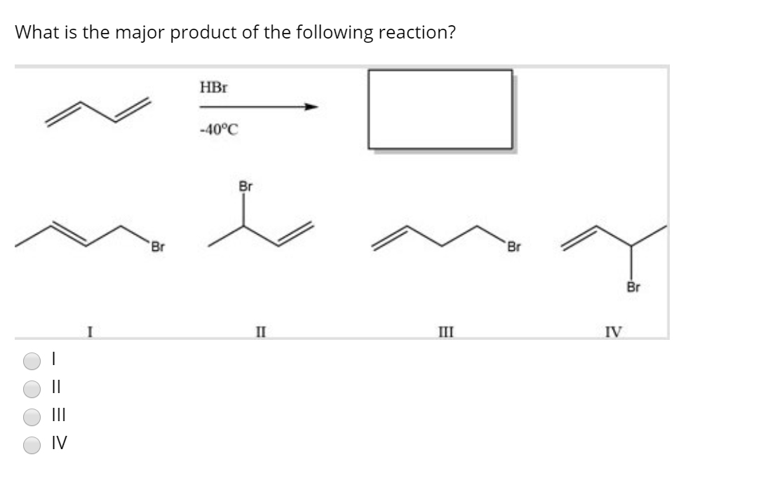 Solved What is the major product of the following reaction? | Chegg.com