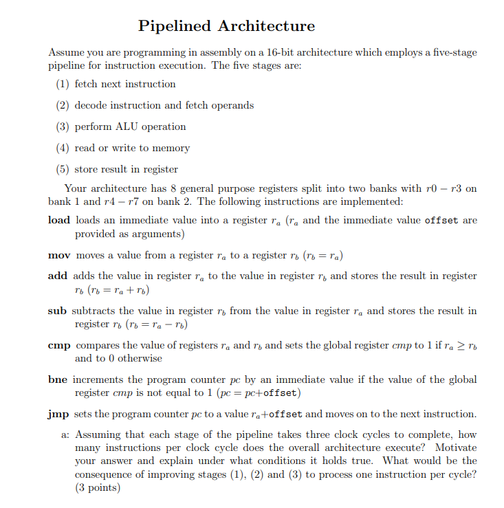 Solved Pipelined Architecture Assume you are programming in | Chegg.com