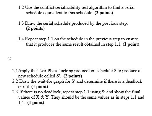 Solved 1. Consider the following schedule S and answer the | Chegg.com