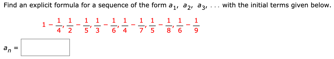 Solved Find an explicit formula for a sequence of the form a | Chegg.com