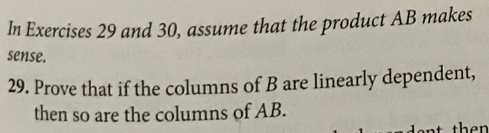 Solved In Exercises 29 And 30 Assume That The Product Ab