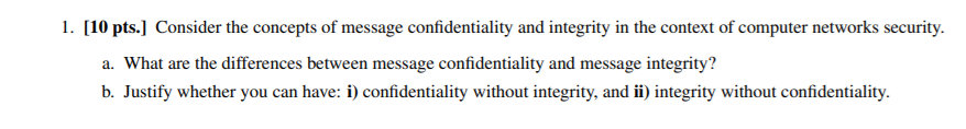 Solved 1. [10 pts.] Consider the concepts of message | Chegg.com