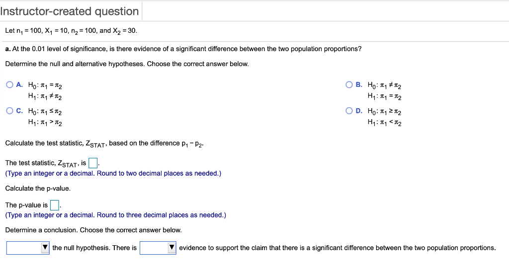 Solved Instructor-created question Let n = 100, X1 = 10, n2 | Chegg.com