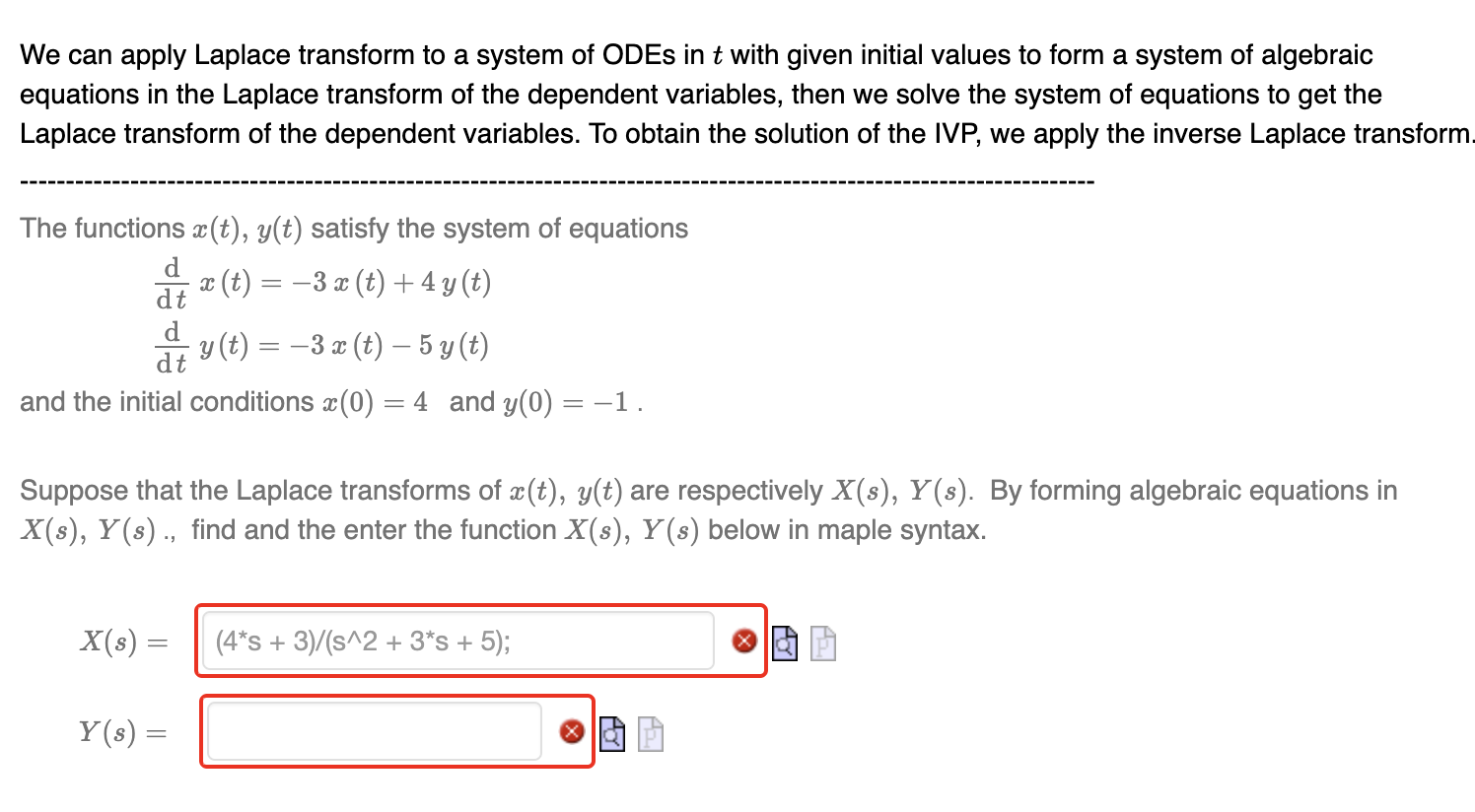 Solved We can apply Laplace transform to a system of ODEs in | Chegg.com