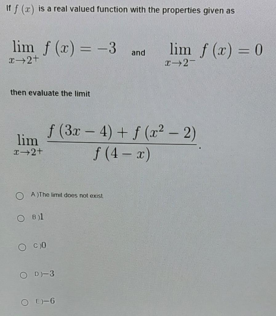 Solved If f(x) is a real valued function with the properties | Chegg.com