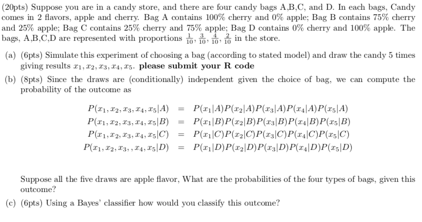 (20pts) Suppose you are in a candy store, and there | Chegg.com
