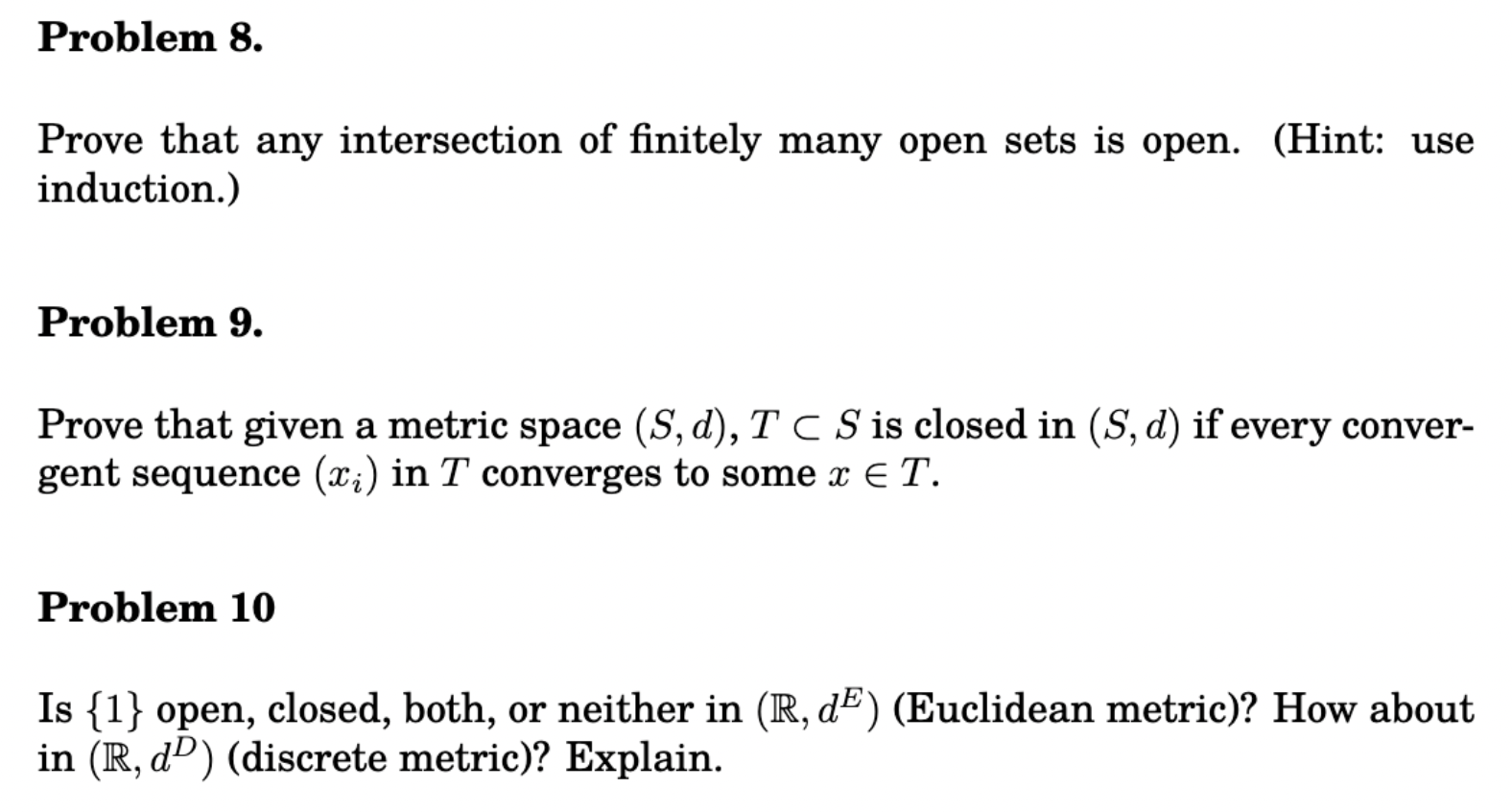 [Solved]: Prove that any intersection of finitely many ope