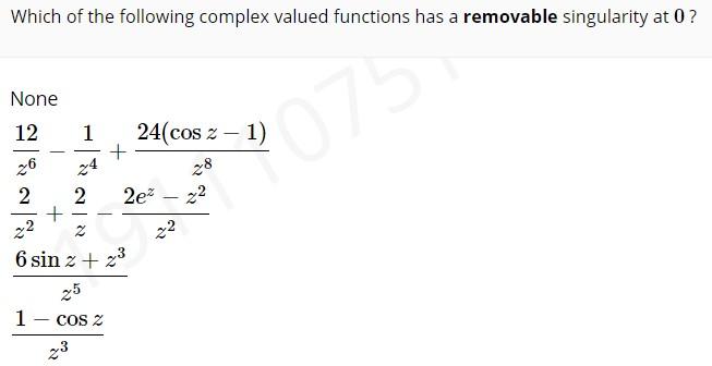 Solved Which of the following complex valued functions has a | Chegg.com
