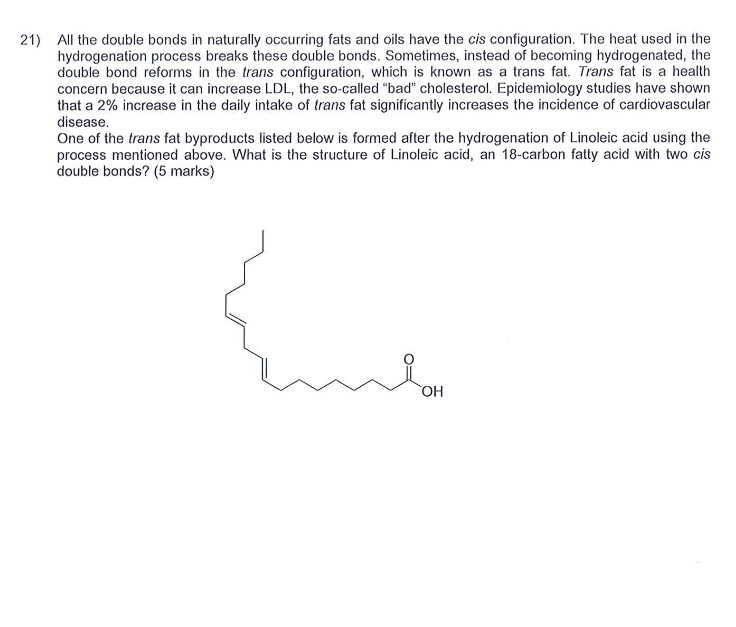 Solved All the double bonds in naturally occurring fats and | Chegg.com