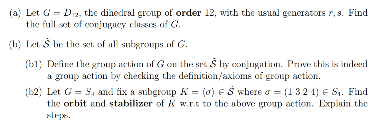 Solved (a) Let G D12, the dihedral group of order 12, with | Chegg.com