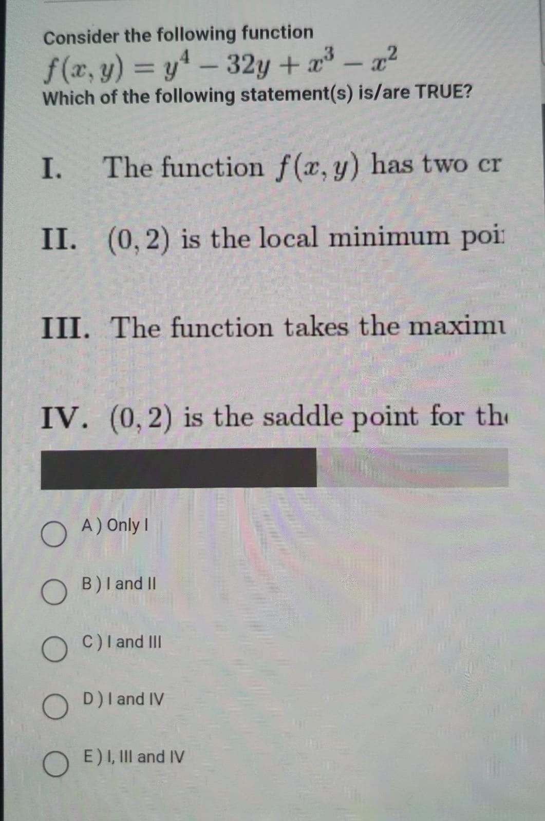Solved f(x,y)=y4−32y+x3−x2 Which of the following | Chegg.com