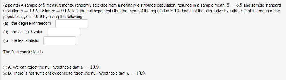 Solved (2 points) A sample of 9 measurements, randomly | Chegg.com