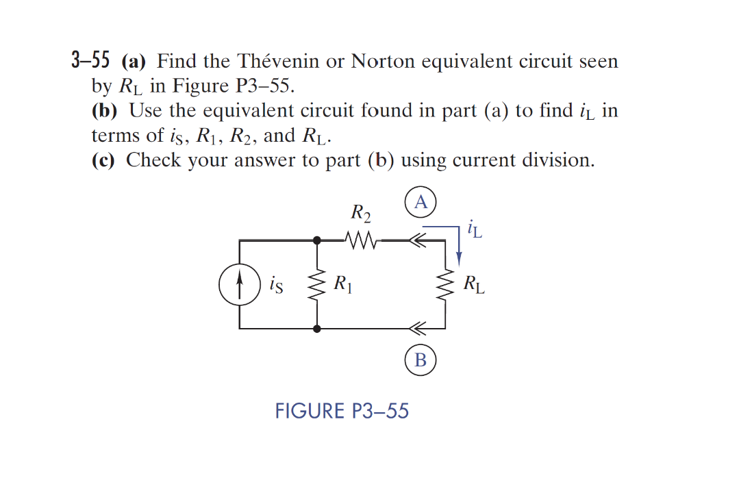 Solved 3–55 (a) Find the Thévenin or Norton equivalent | Chegg.com