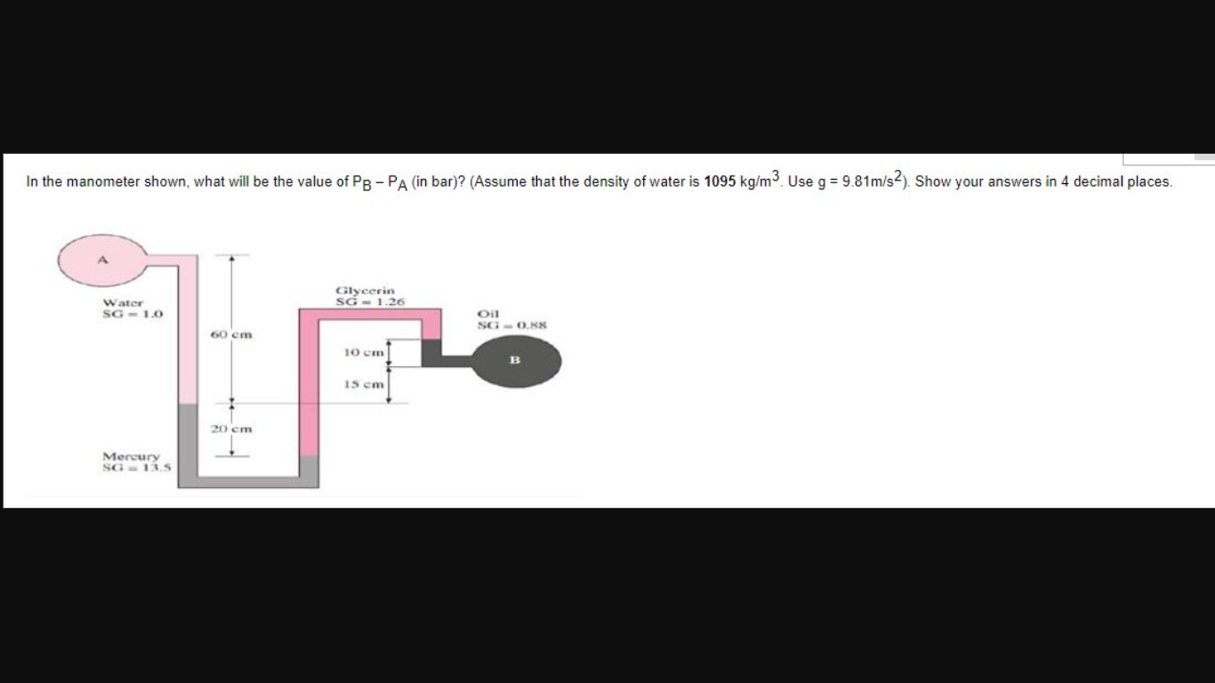 Solved In the manometer shown, what will be the value of | Chegg.com