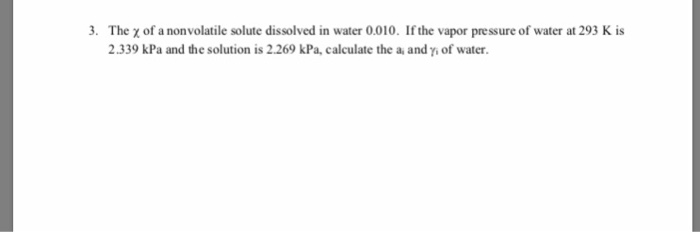 Solved 3. The X of a nonvolatile solute dissolved in water | Chegg.com