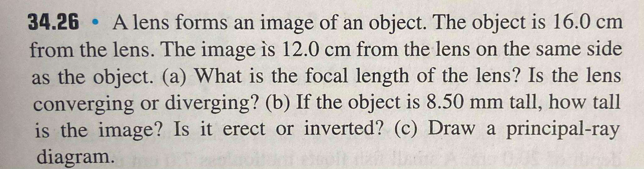 Solved 34.26 A lens forms an image of an object. The object | Chegg.com