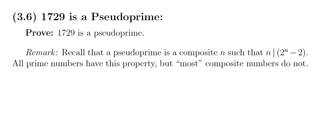 Solved (3.6) 1729 is a Pseudoprime: Prove: 1729 is a | Chegg.com