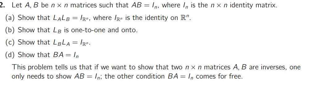 Solved Let A,B be n×n ﻿matrices such that AB=In, ﻿where | Chegg.com