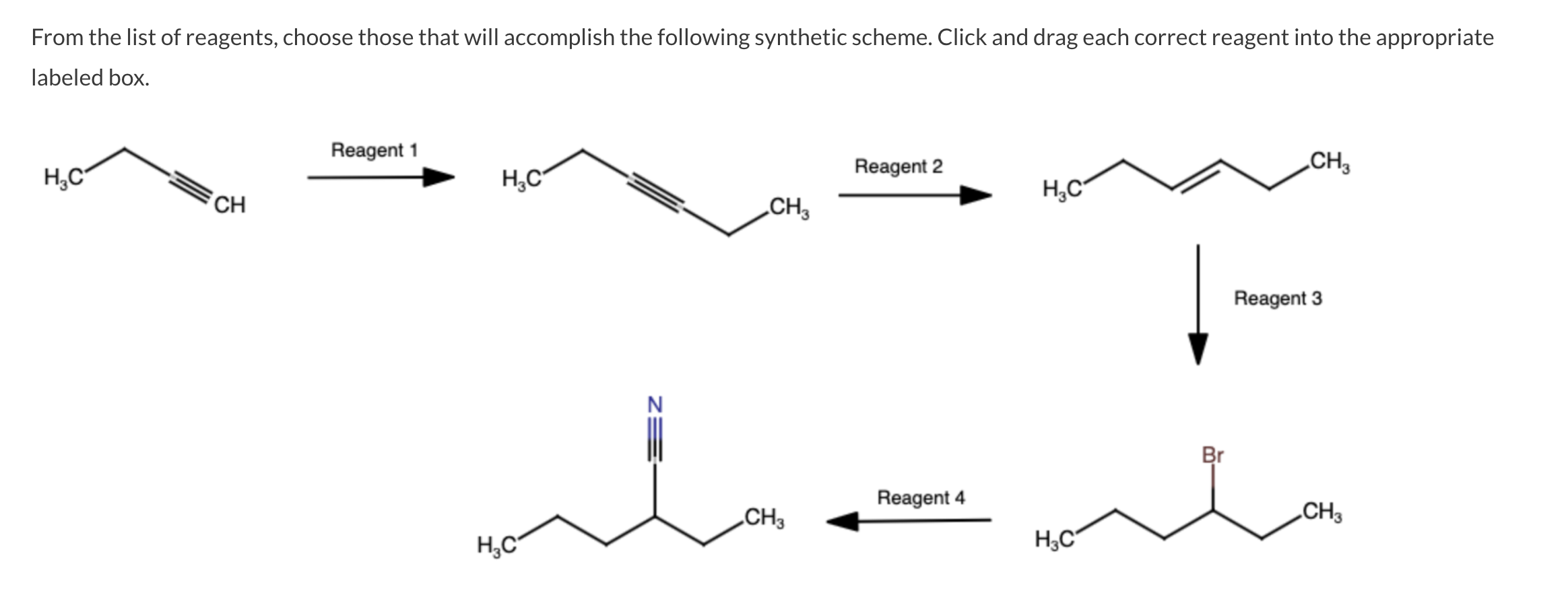 Solved From the list of reagents, choose those that will | Chegg.com