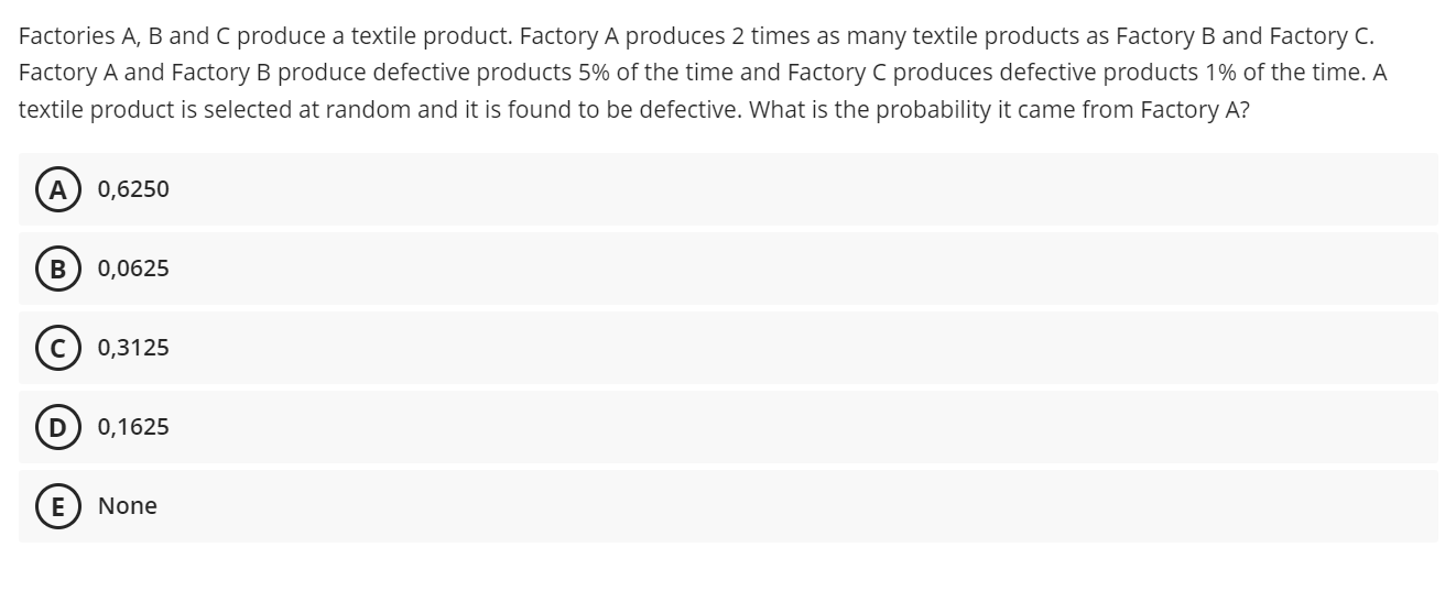 Solved Factories A, B and C produce a textile product. | Chegg.com