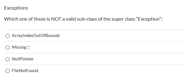 Solved Exceptions Which one of these is NOT a valid | Chegg.com