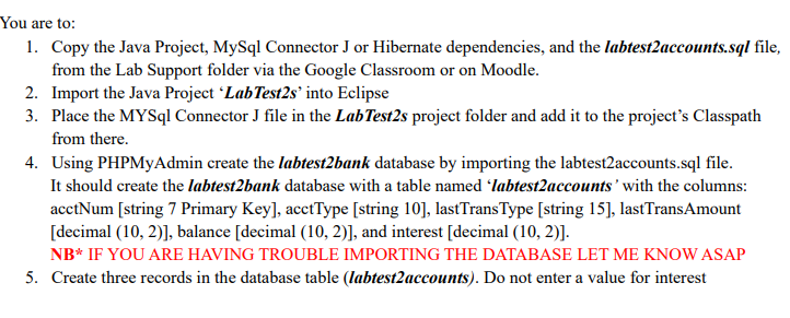 Solved Tou are to: 1. Copy the Java Project, MySql Connector | Chegg.com