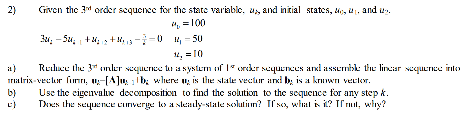 2) Given the 3rd order sequence for the state | Chegg.com