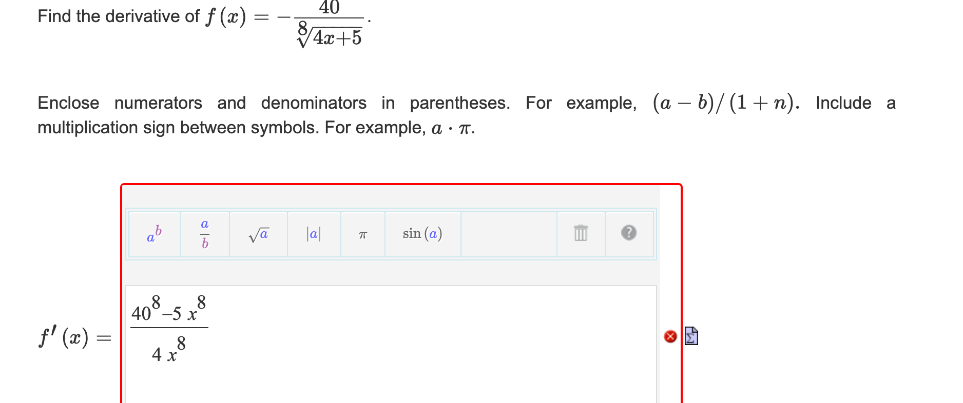Solved Find the derivative of f(x)=−84x+540 Enclose | Chegg.com