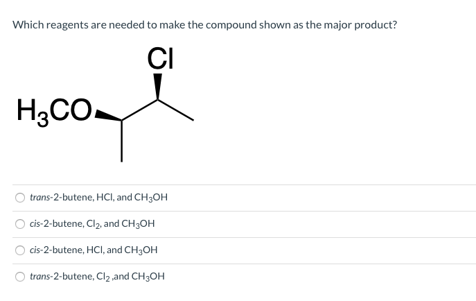 Solved Which reagents are needed to make the compound shown | Chegg.com