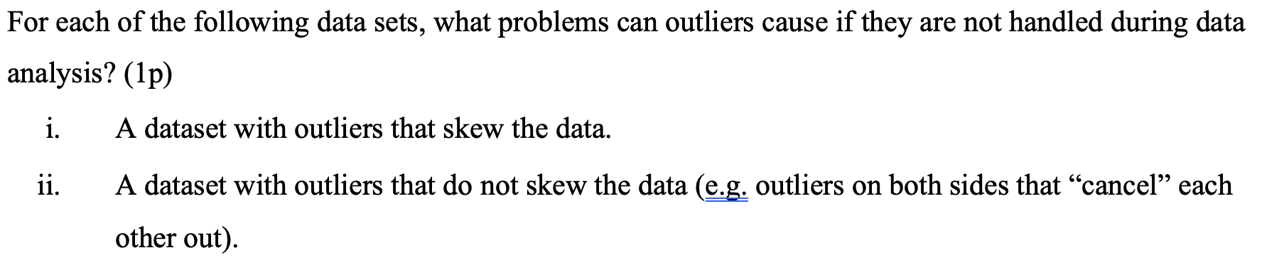Solved For each of the following data sets, what problems | Chegg.com