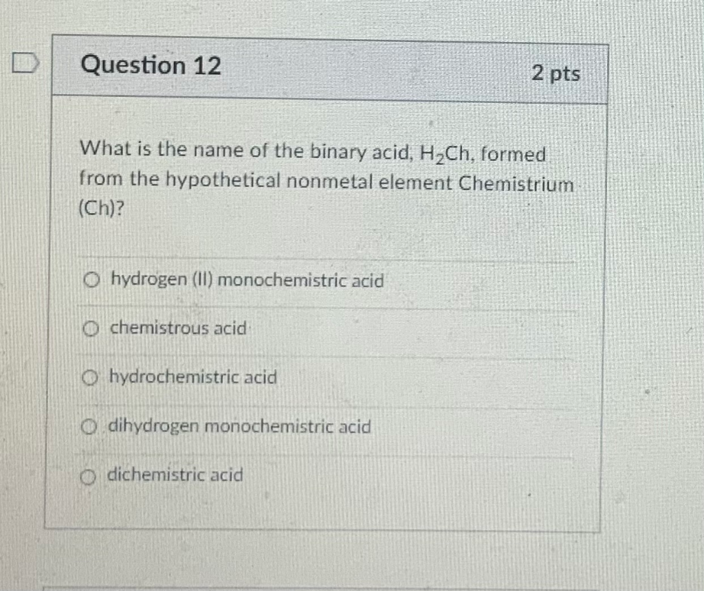 Solved Question 12 2 pts What is the name of the binary | Chegg.com