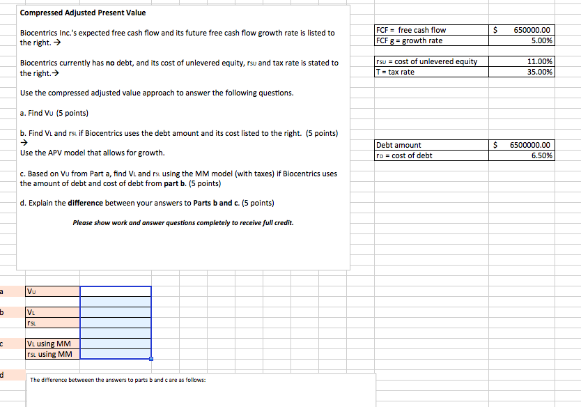 Compressed Adjusted Present Value Biocentrics Inc.'s | Chegg.com