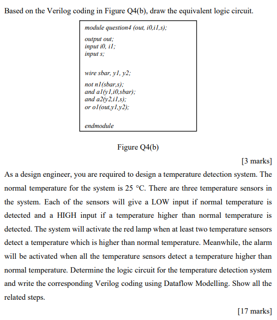 Solved Based on the Verilog coding in Figure Q4(b), draw the | Chegg.com