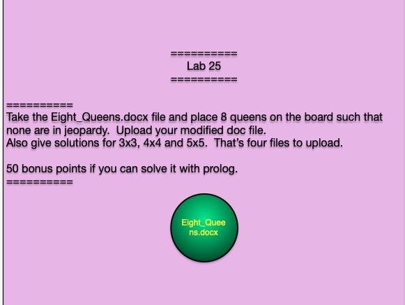 Solved Lab 25 Take the Eight_Queens.docx file and place 8 | Chegg.com