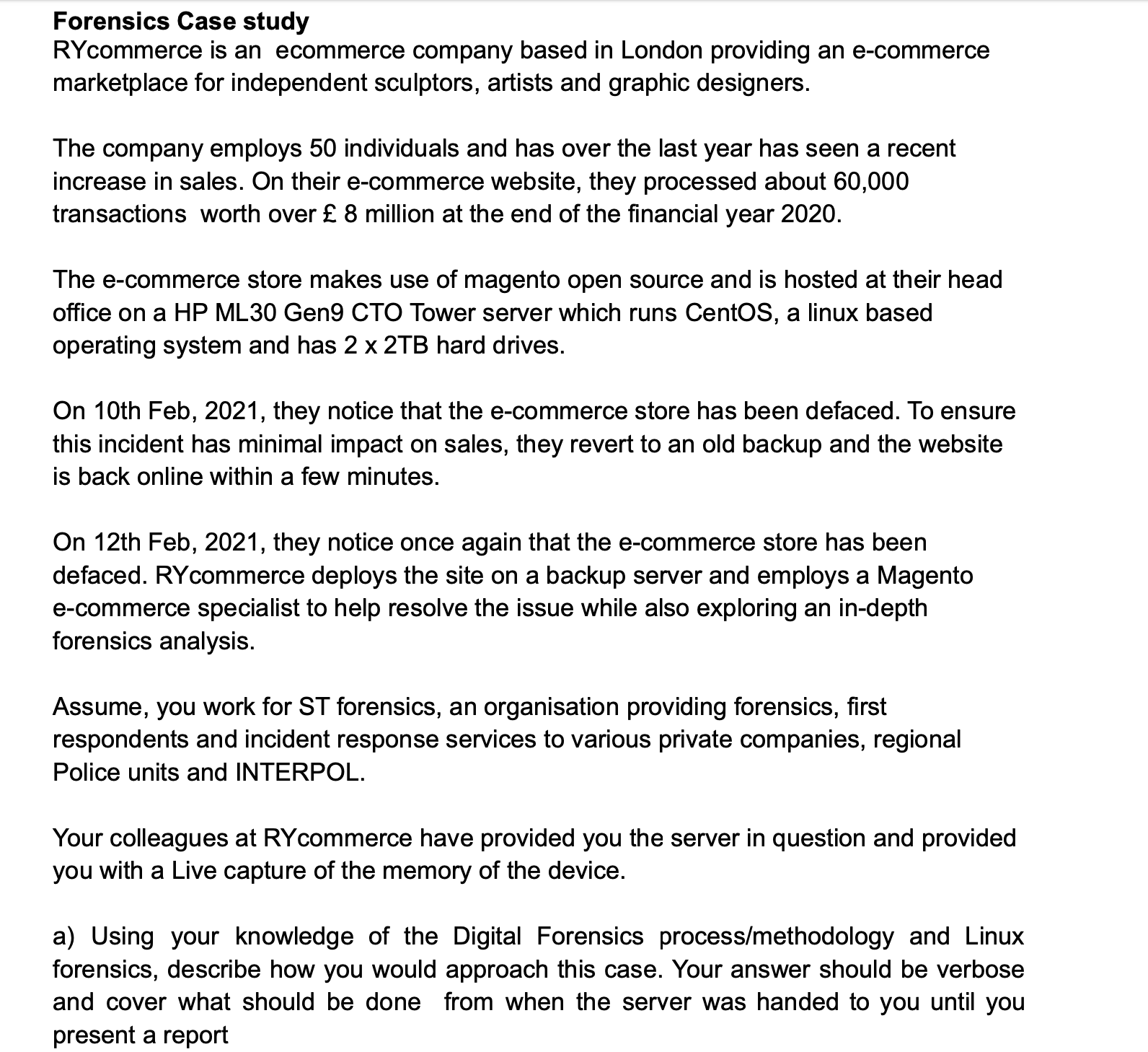 Solved Forensics Case study RYcommerce is an ecommerce | Chegg.com