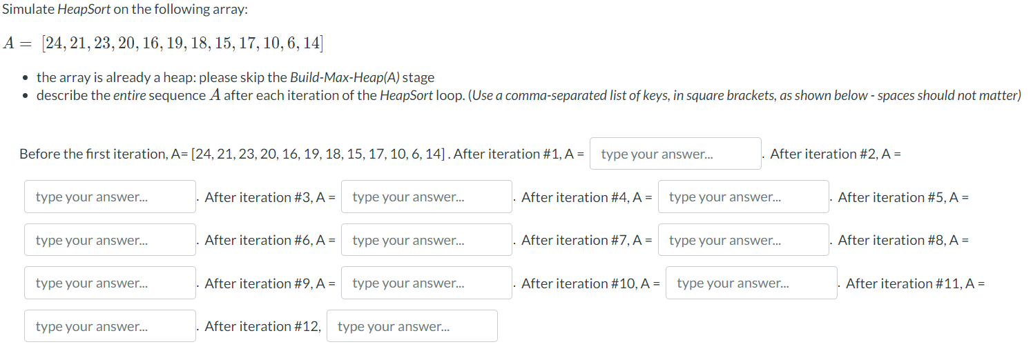 Solved Simulate HeapSort on the following array: | Chegg.com
