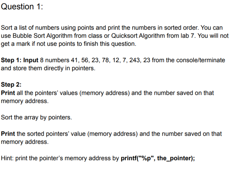 Solved Question 1: Sort a list of numbers using points and | Chegg.com