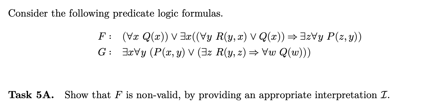 Solved Consider the following predicate logic formulas. | Chegg.com