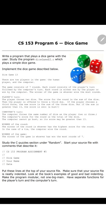Solved CS 153 Program 6 - Dice Game Write a program that | Chegg.com