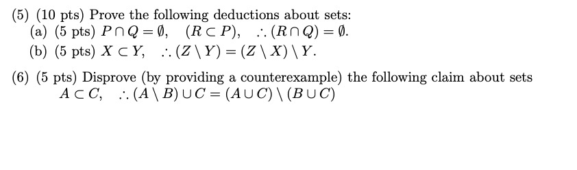 Solved (5) (10 pts) Prove the following deductions about | Chegg.com Solved (5) (10 pts) Prove the following deductions about | Chegg.com